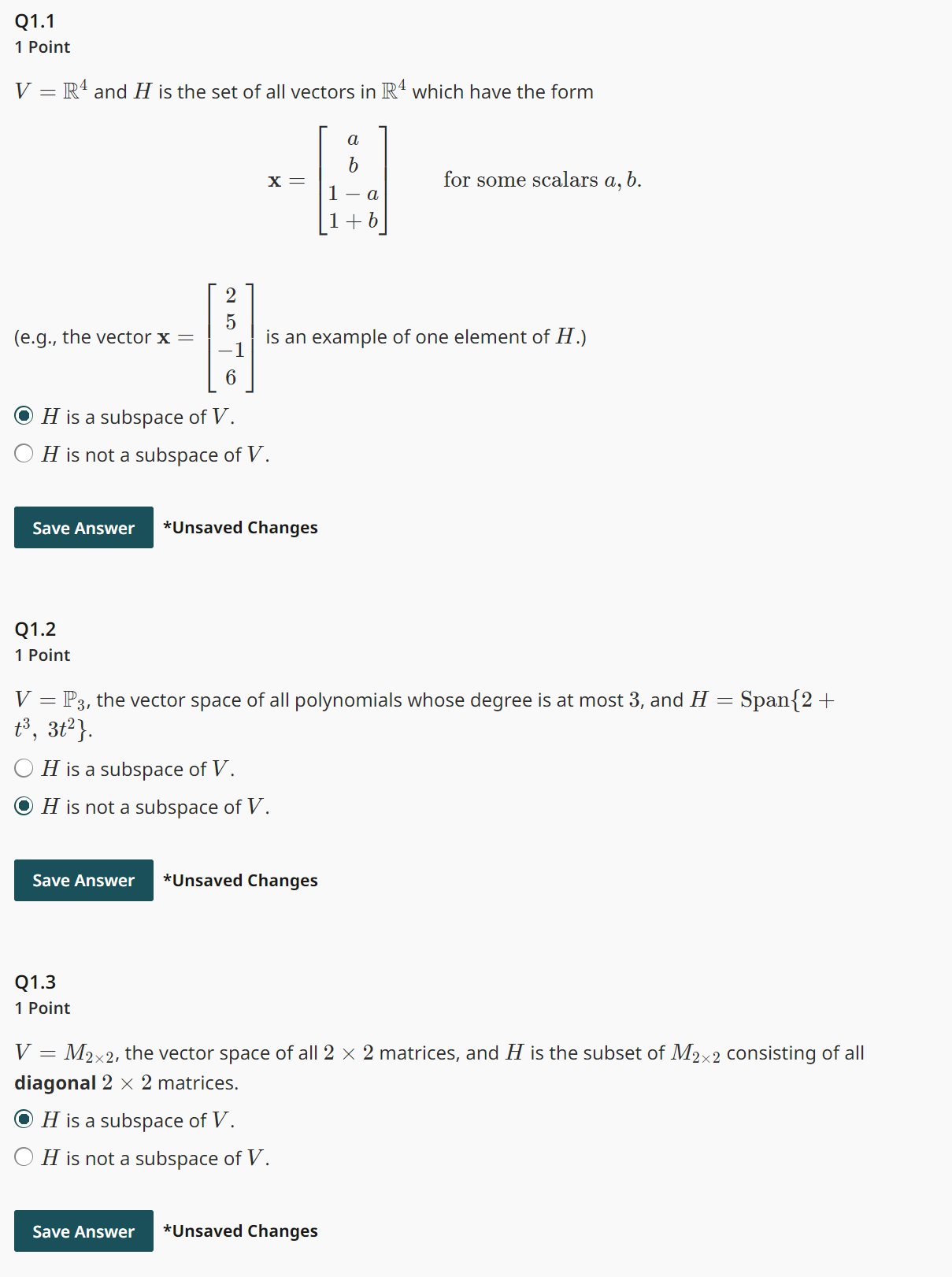 Solved V=R4 and H is the set of all vectors in R4 which have | Chegg.com