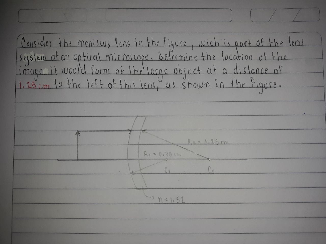 Solved Consider the meniscus lens in the figure, wich is | Chegg.com