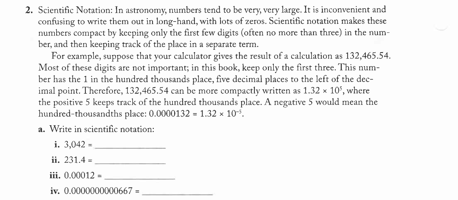 Solved 2. Scientific Notation: In astronomy, numbers tend to | Chegg.com