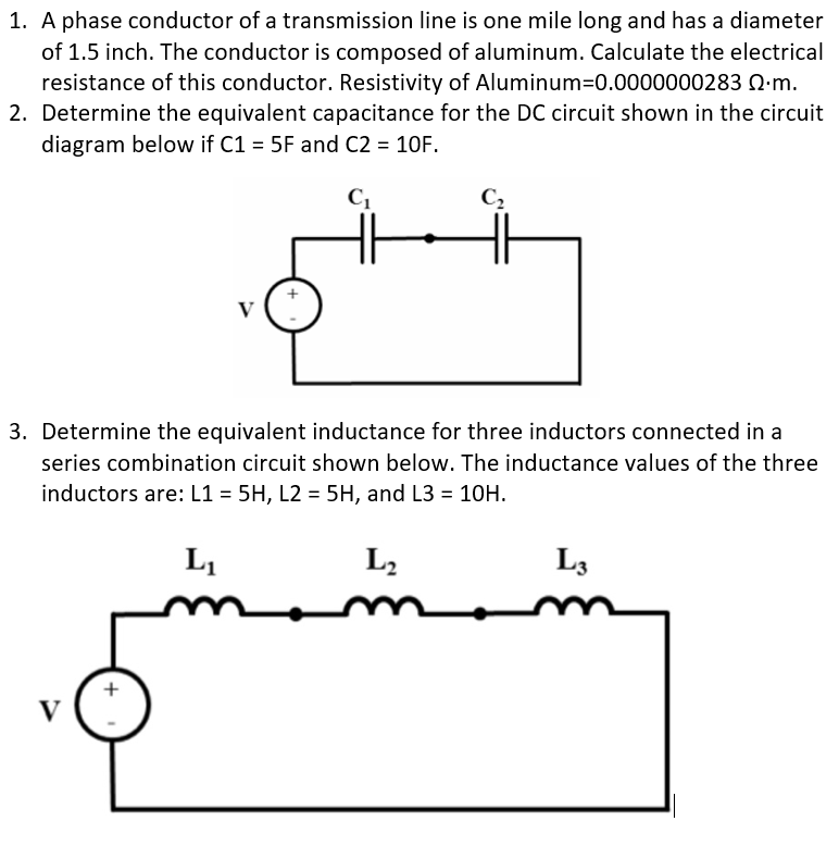 Solved 1. A phase conductor of a transmission line is one | Chegg.com