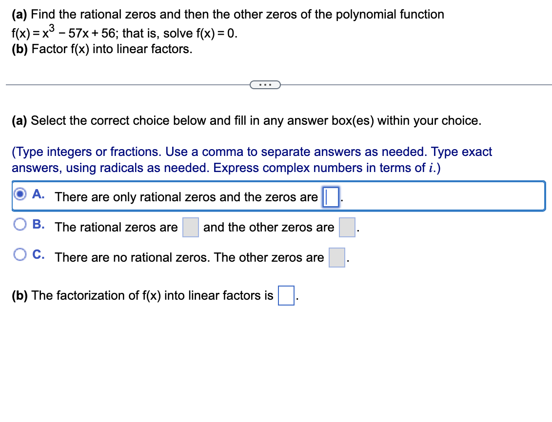 Solved (a) Find the rational zeros and then the other zeros | Chegg.com