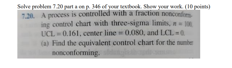 Solved 7.20. A process is controlled with a fraction | Chegg.com