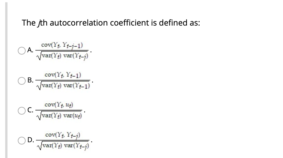 Solved The jth autocorrelation coefficient is defined as: | Chegg.com