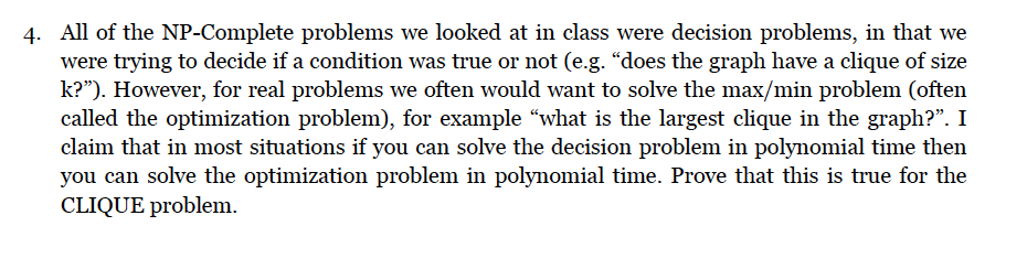 Solved 4. All of the NP-Complete problems we looked at in | Chegg.com