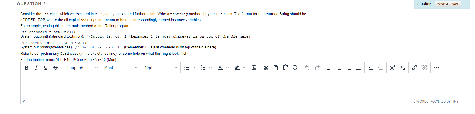 Solved Die.java 1* * Model a die in terms of two properties: | Chegg.com