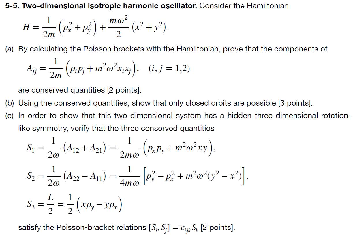 Solved 5-5. Two-dimensional isotropic harmonic oscillator. | Chegg.com