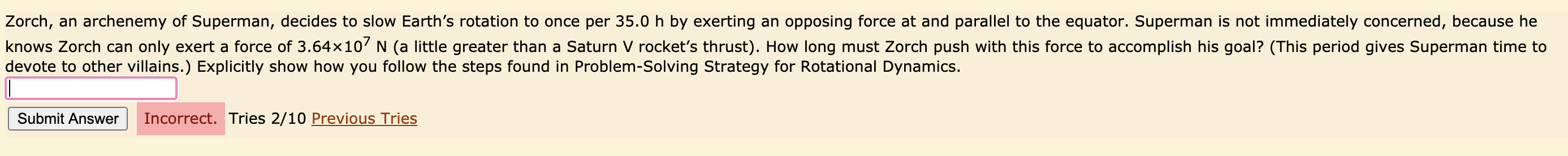 Solved Zorch, an archenemy of Superman, decides to slow | Chegg.com