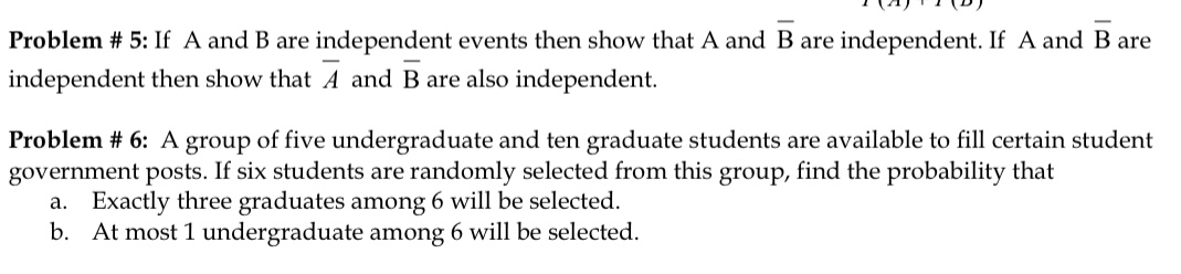 Solved Problem \# 5: If A and B are independent events then | Chegg.com