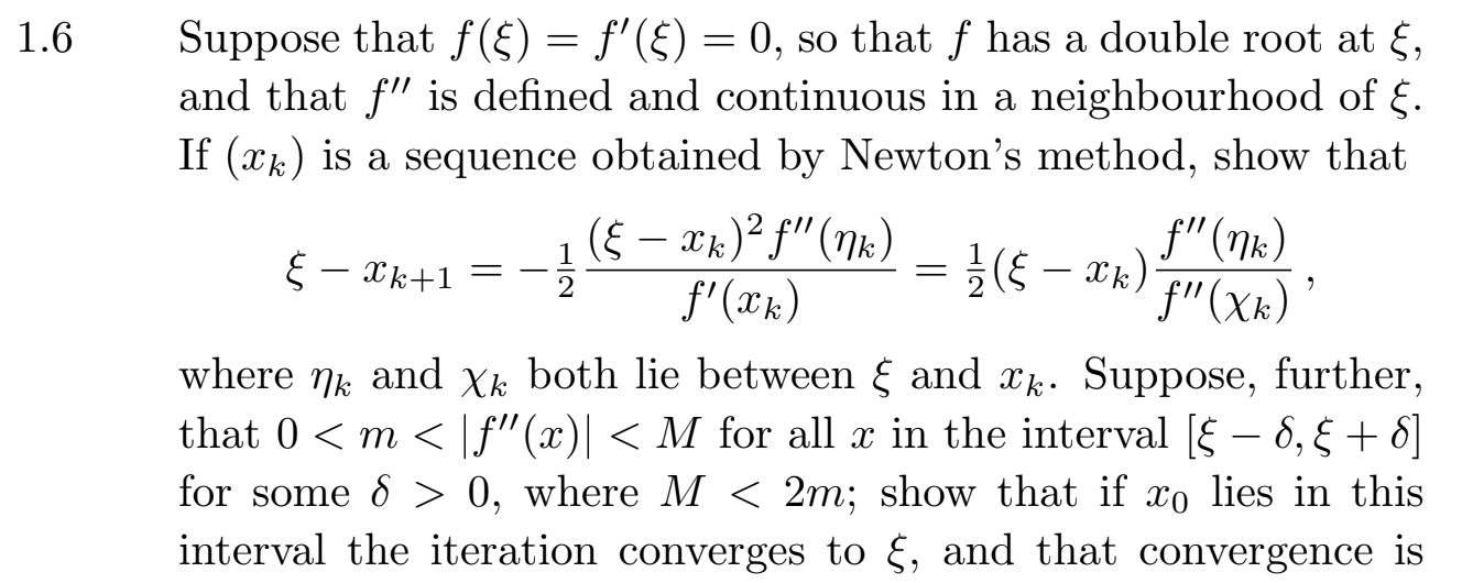 Solved Suppose that f(ξ)=f′(ξ)=0, so that f has a double | Chegg.com
