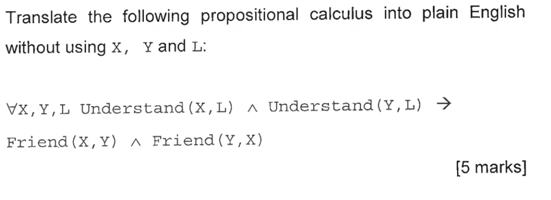 Solved Translate the following propositional calculus into | Chegg.com