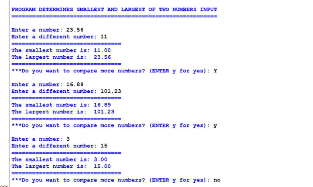 Solved PROGRAM DETERMINES SMALLEST AND IARGEST OF TWO | Chegg.com
