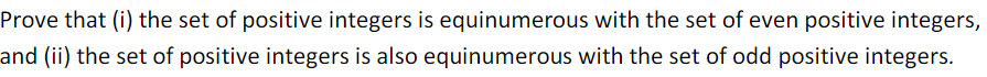 Solved A set A is equinumerous if and only if there is a | Chegg.com