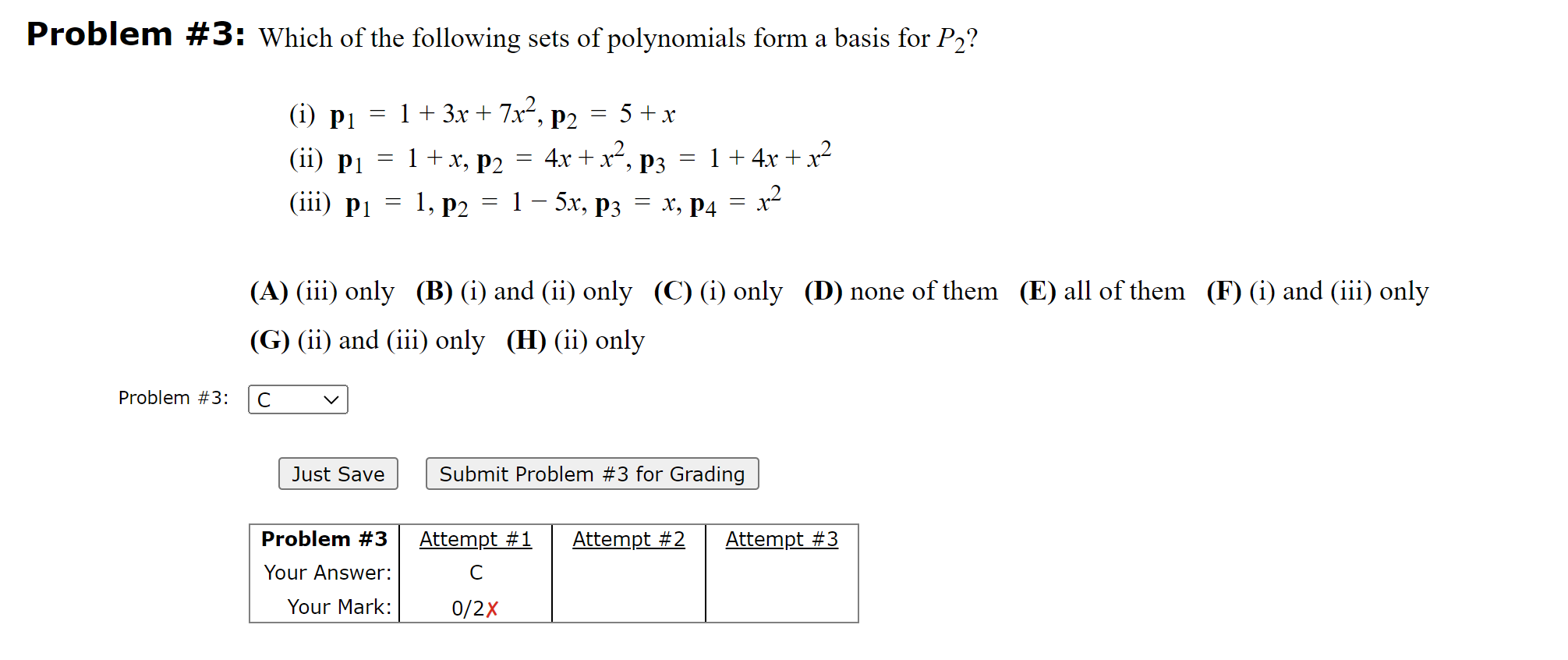 Solved olem \#3: Which of the following sets of polynomials | Chegg.com