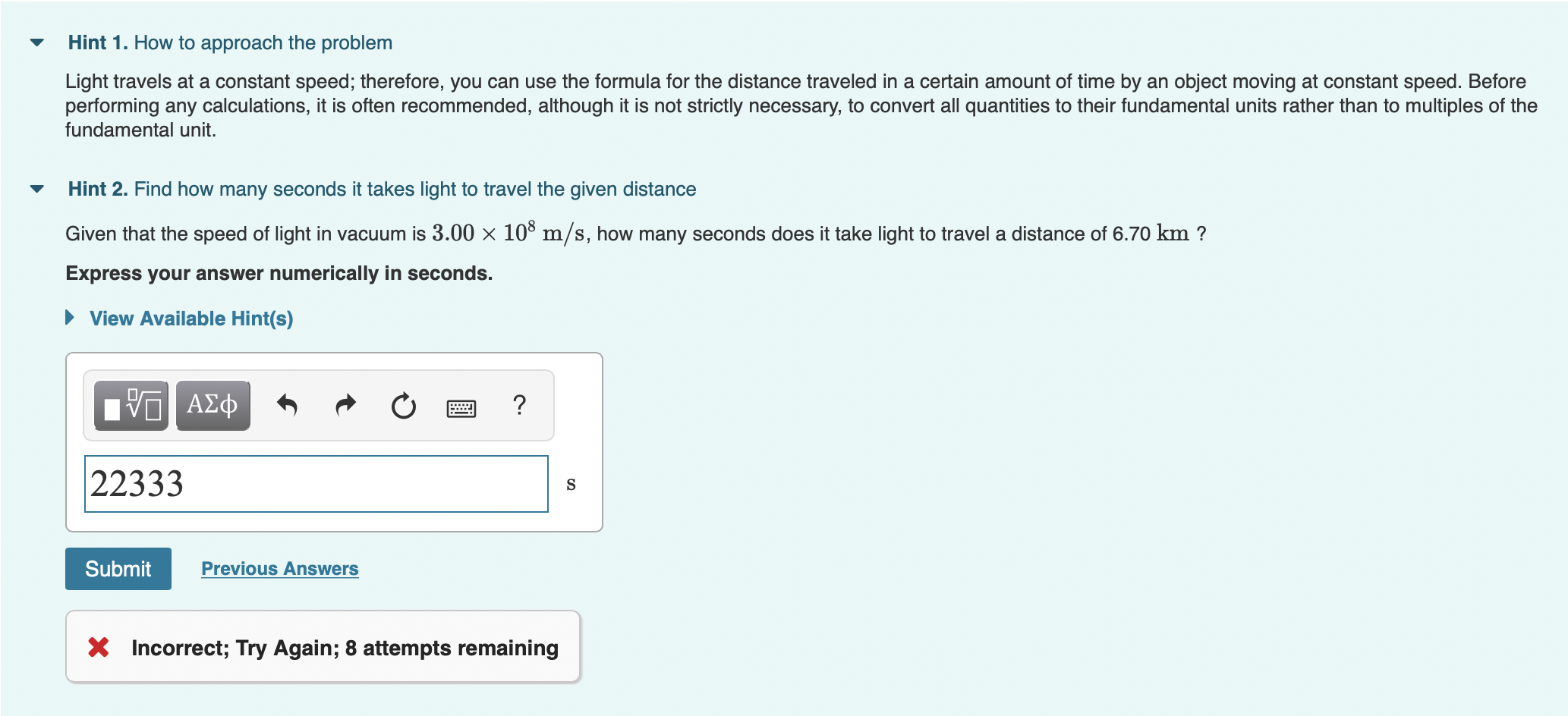 Solved Hint 1. How to approach the problem Light travels at | Chegg.com