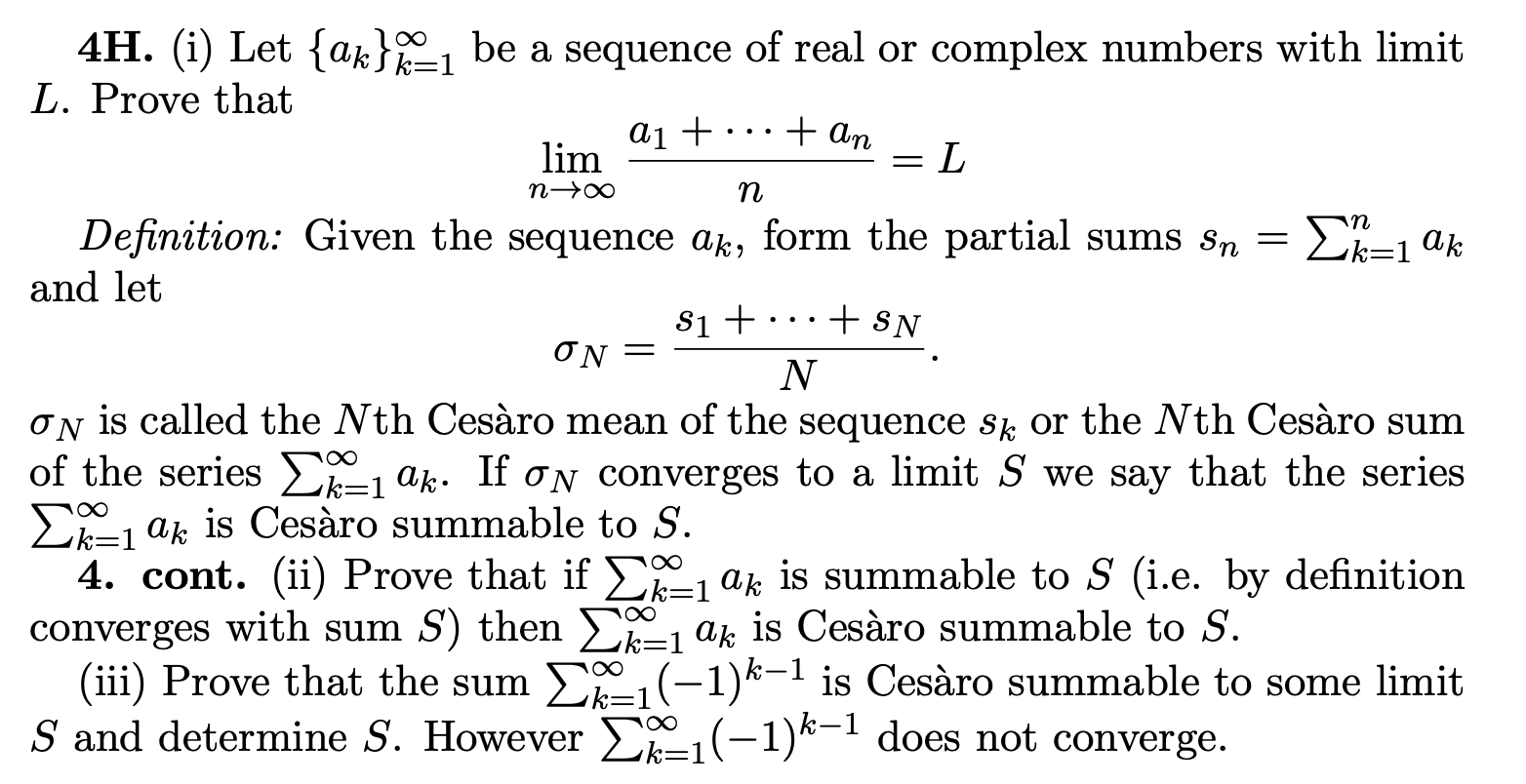 Solved 4H. (i) Let {ak} be a sequence of real or complex | Chegg.com
