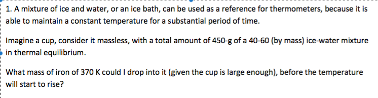 Solved 1. A mixture of ice and water, or an ice bath, can be | Chegg.com