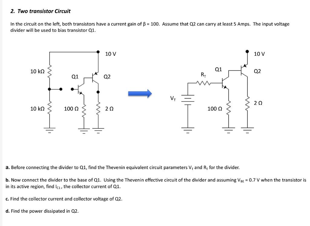 Solved In the circuit on the left, both transistors have a | Chegg.com