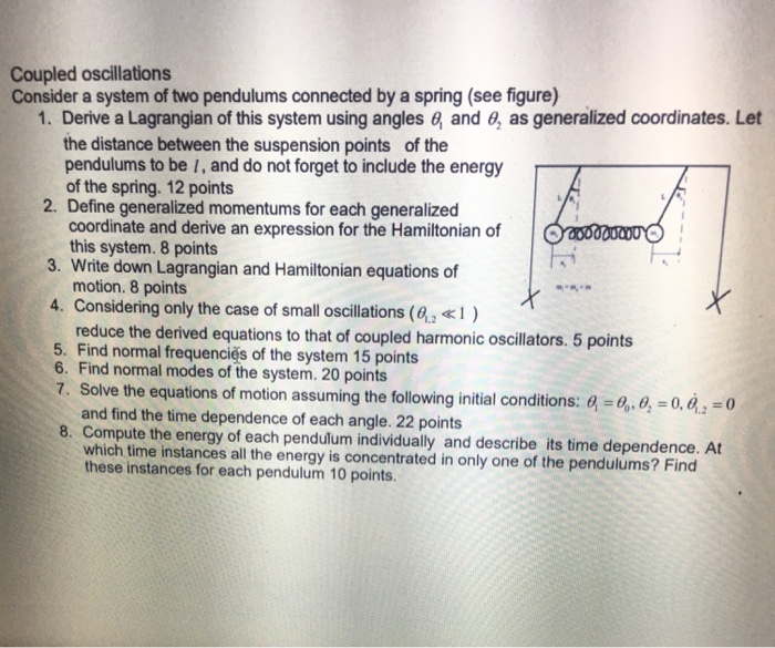 Solved Coupled oscillations Consider a system of two | Chegg.com