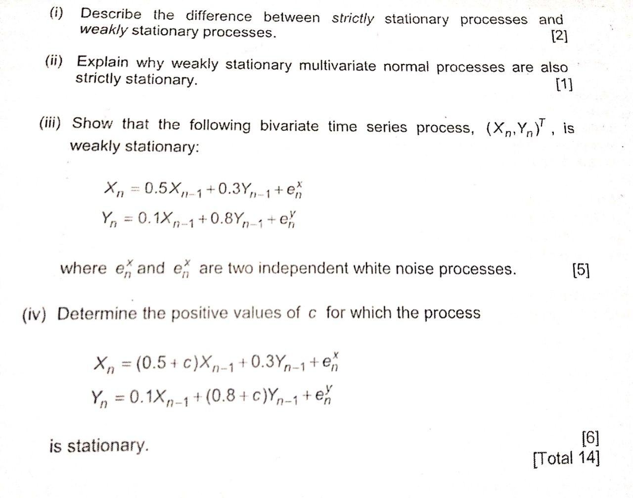 Solved Describe the difference between strictly stationary | Chegg.com