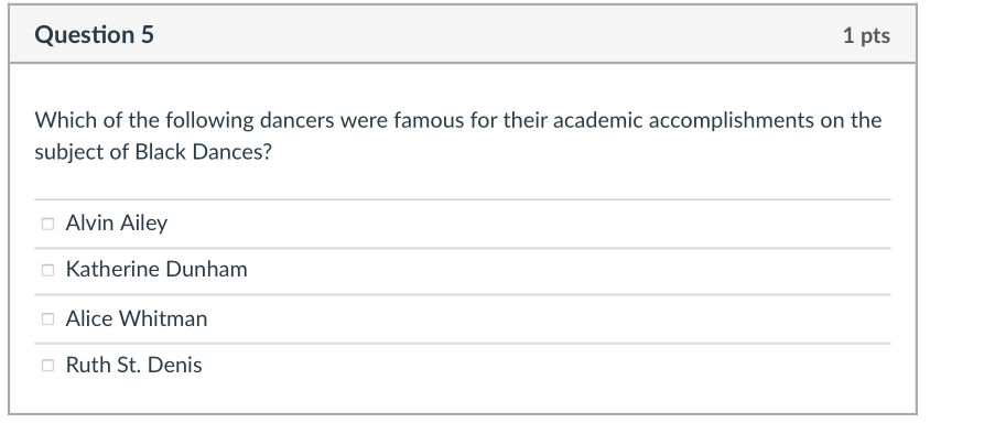 Solved Question 5 1 pts Which of the following dancers were | Chegg.com