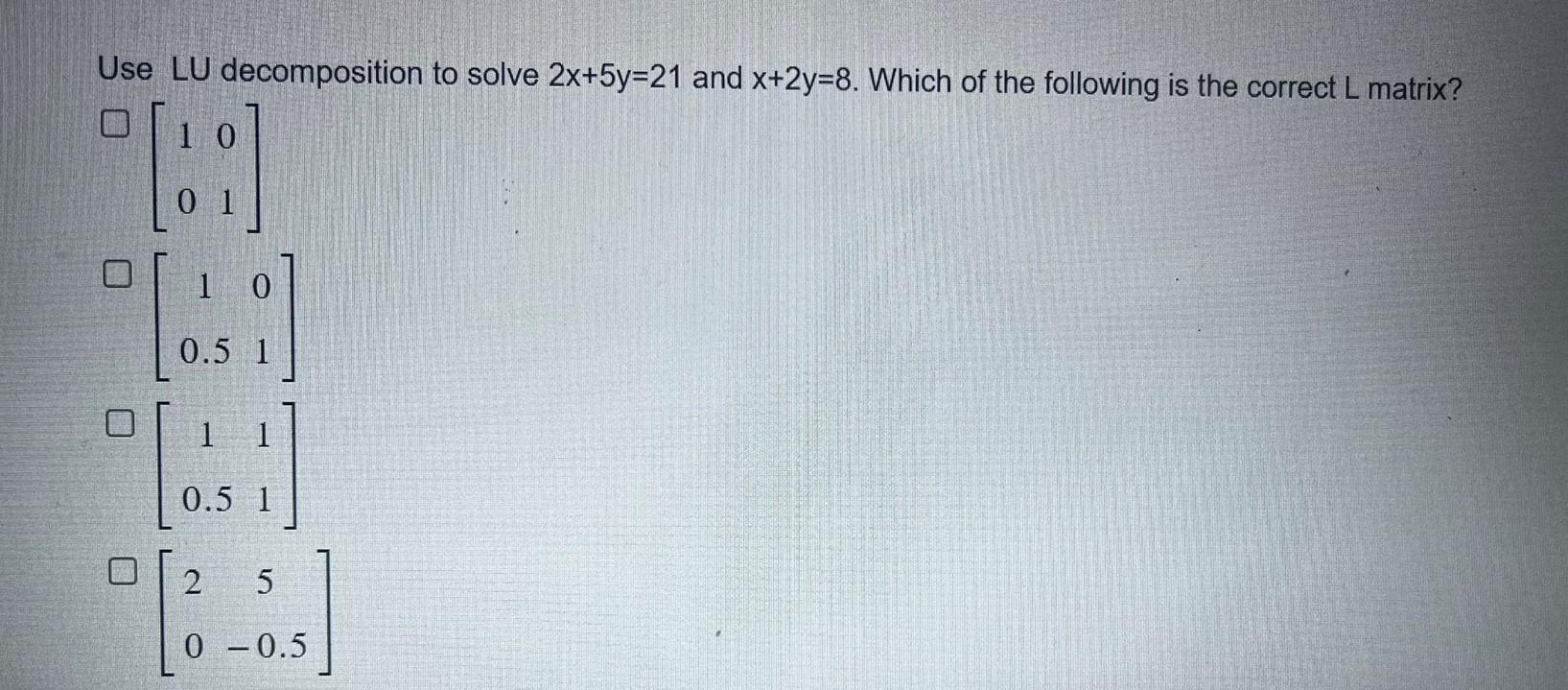 Solved I want to transform a vector using two matrices A and | Chegg.com