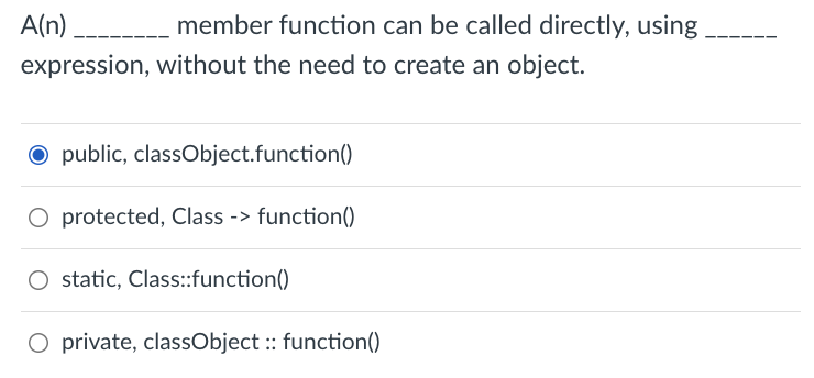 Solved A(n) member function can be called directly, using | Chegg.com