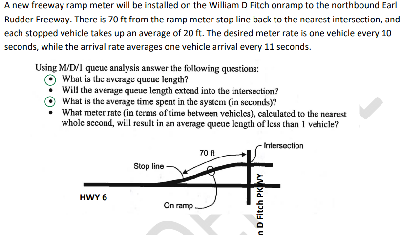 Solved A new freeway ramp meter will be installed on the | Chegg.com