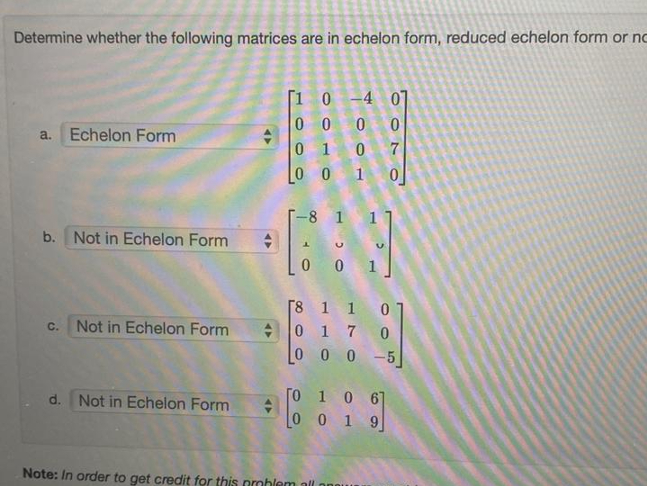 Solved Determine whether the following matrices are in | Chegg.com
