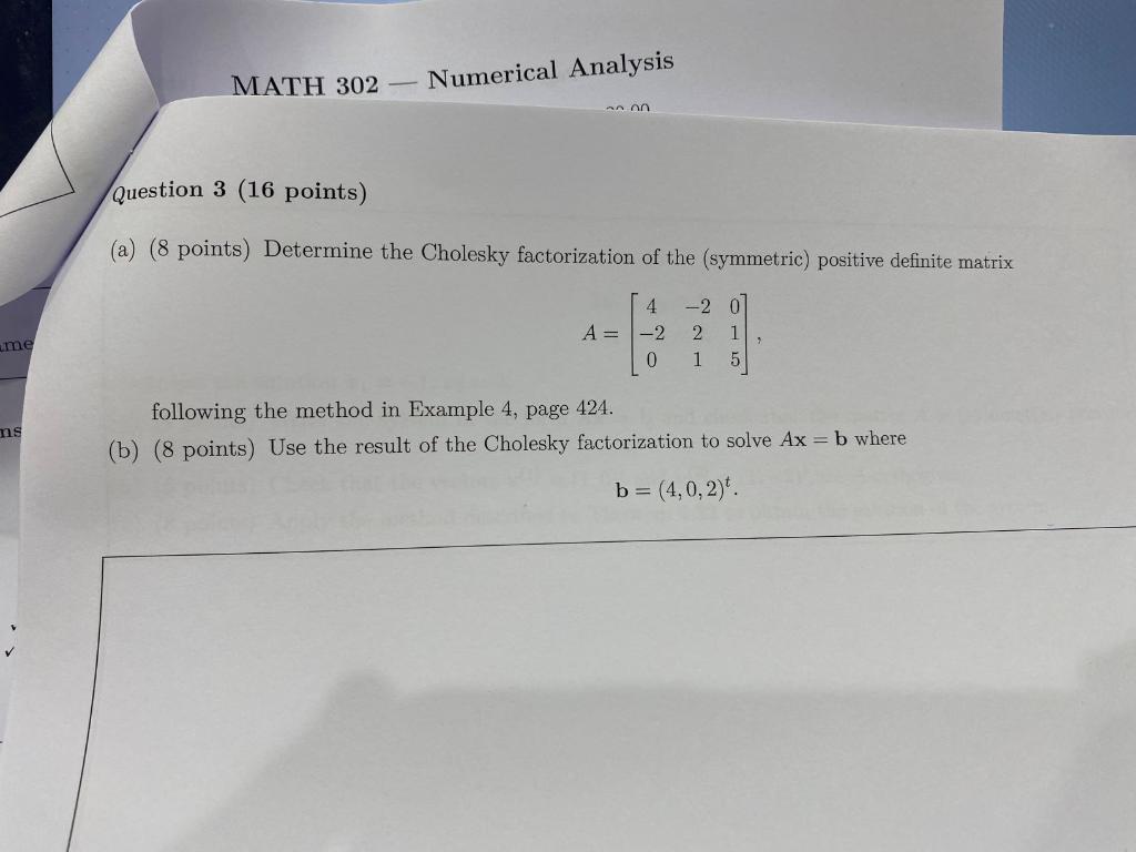 Solved MATH 302 Numerical Analysis non Question 3 (16 | Chegg.com