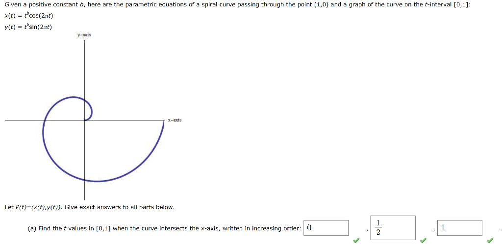 Solved Given a positive constant b, here are the parametric | Chegg.com