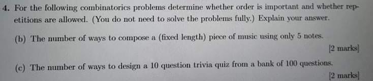 Solved 4 For The Following Combinatorics Problems Determine 