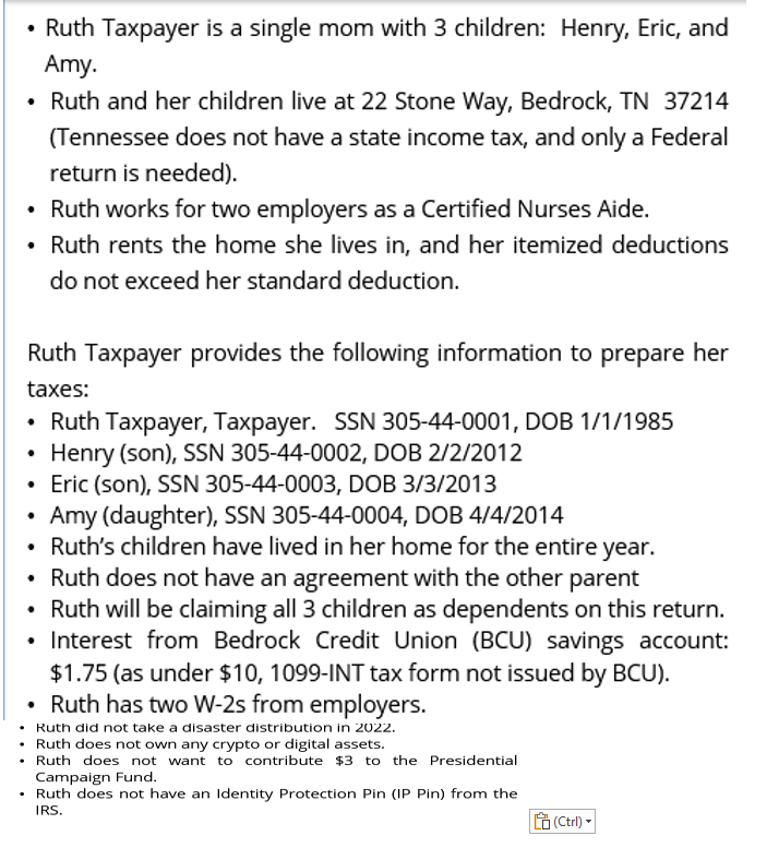 Solved Ruth Taxpayer is a single mom with 3 ﻿children: | Chegg.com