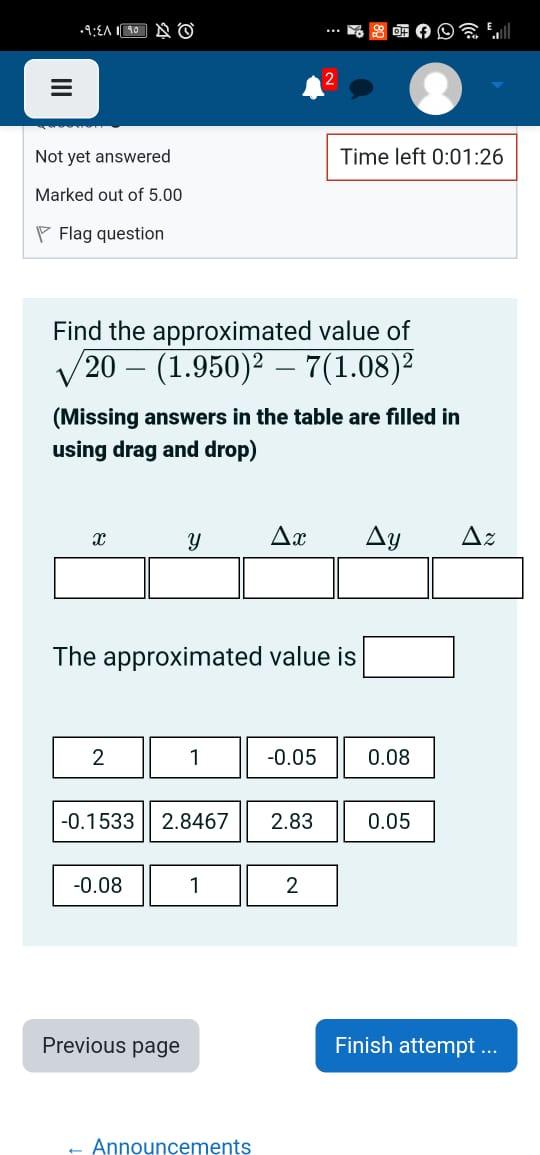 Find the approximated value of 20−(1.950)2−7(1.08)2 | Chegg.com