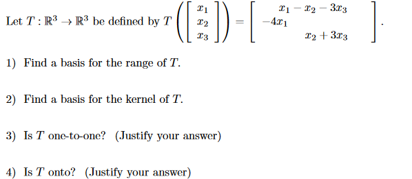 Solved Let T:R3→R3 be defined by | Chegg.com