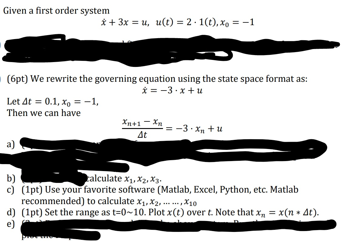 Solved Given a first order system ů + 3x = u, u(t) = 2 · | Chegg.com