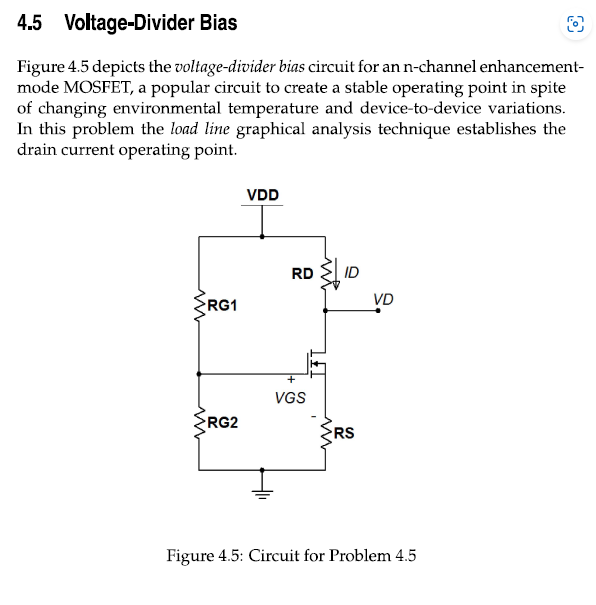 Solved Figure 4.5 depicts the voltage-divider bias circuit | Chegg.com