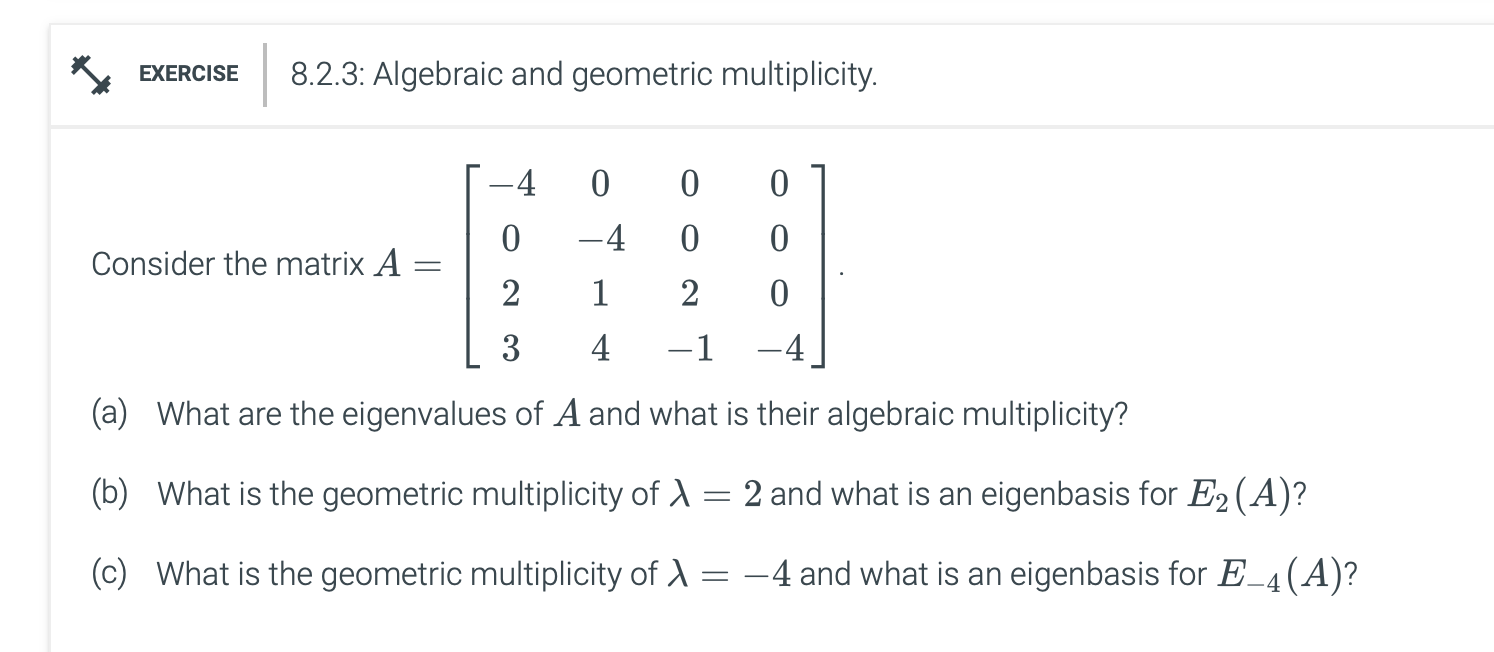 Solved 8.2.3: Algebraic and geometric multiplicity. Consider | Chegg.com