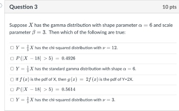 Solved Suppose X has the gamma distribution with shape | Chegg.com