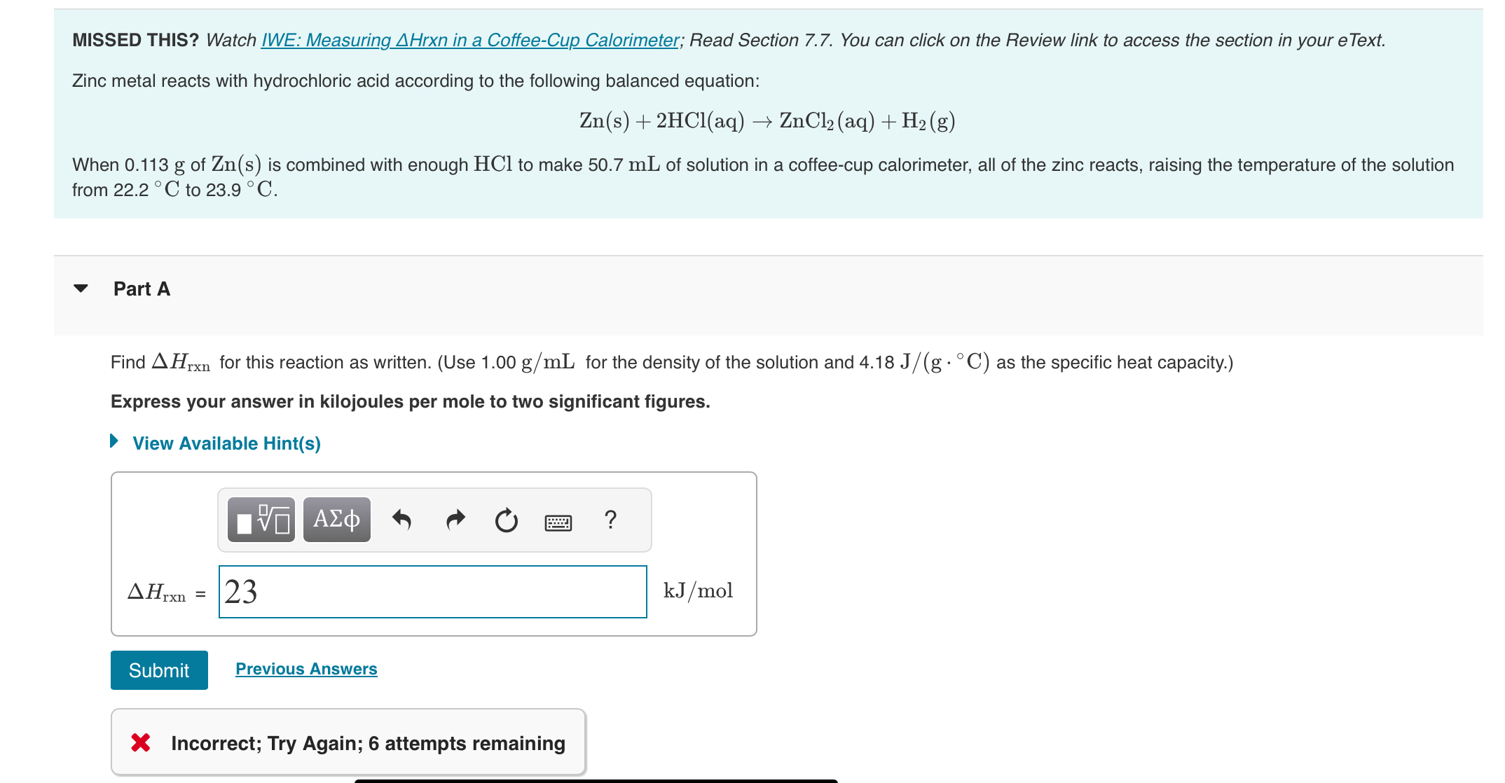 Solved MISSED THIS? Watch IWE: Measuring H Hrxn in a | Chegg.com