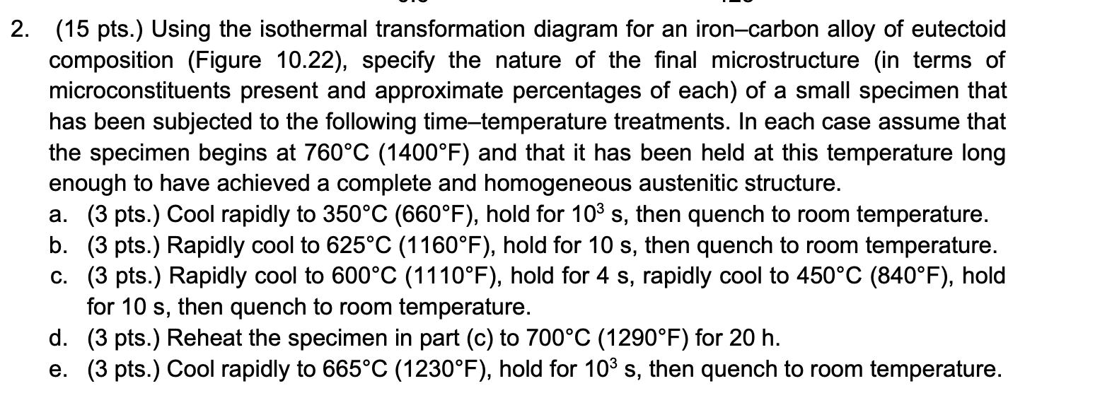 Solved (15 ﻿pts.) ﻿Using the isothermal transformation | Chegg.com