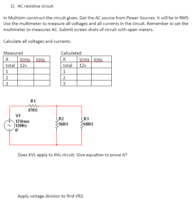 Solved 1) AC resistive circuit In Multisim construct the | Chegg.com
