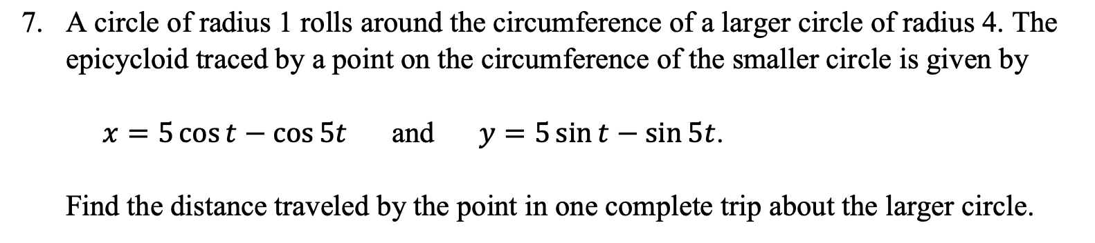 Solved A circle of radius 1 rolls around the circumference | Chegg.com