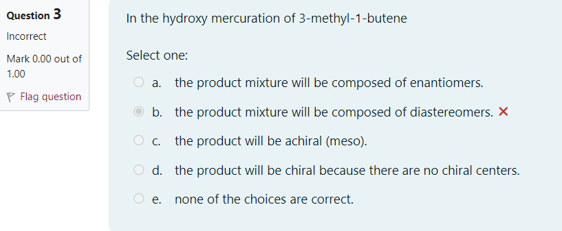 Solved In the hydroxy mercuration of 3-methyl-1-butene | Chegg.com