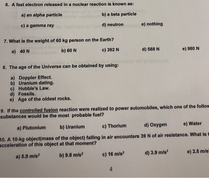 Solved 6. A fast electron released in a nuclear reaction is | Chegg.com