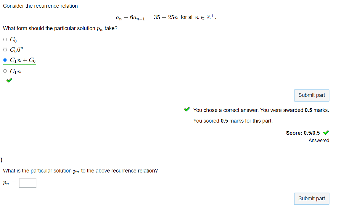 Solved Consider the recurrence relation an−6an−1=35−25n for | Chegg.com