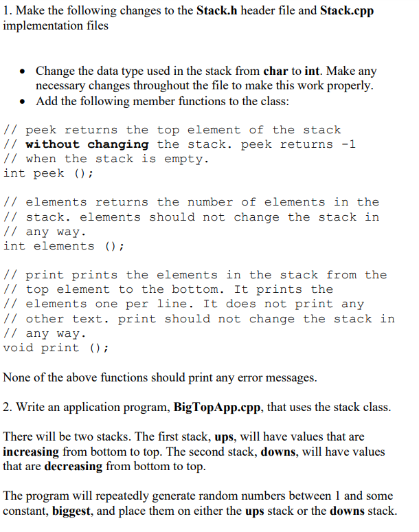 Solved 1. Make the following changes to the Stack.h header | Chegg.com