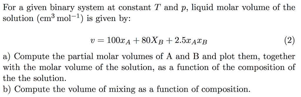 Solved For a given binary system at constant 1' and p, | Chegg.com