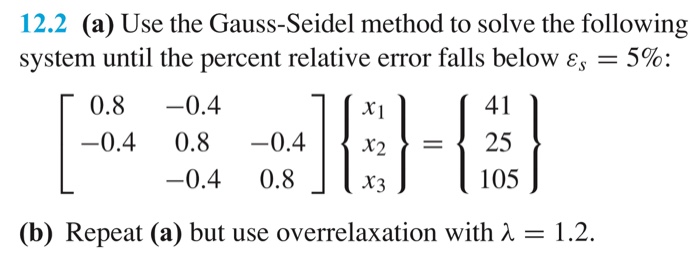Solved 12.13 Develop your own M-file function for | Chegg.com