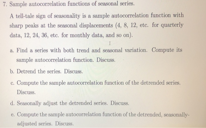 7. Sample autocorrelation functions of seasonal | Chegg.com
