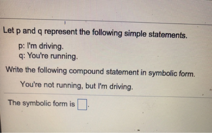 Solved Let p and q represent the following simple | Chegg.com